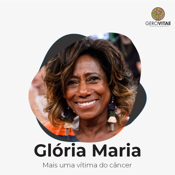 Glória Maria: mais uma vítima do câncer
